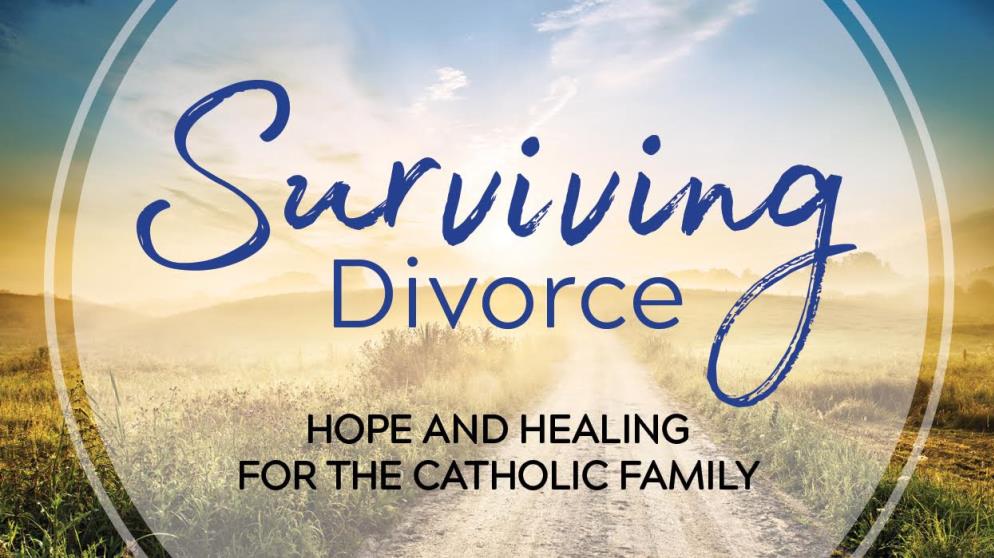 Surviving Divorce – St. Timothy Catholic Church | Lutz, FL