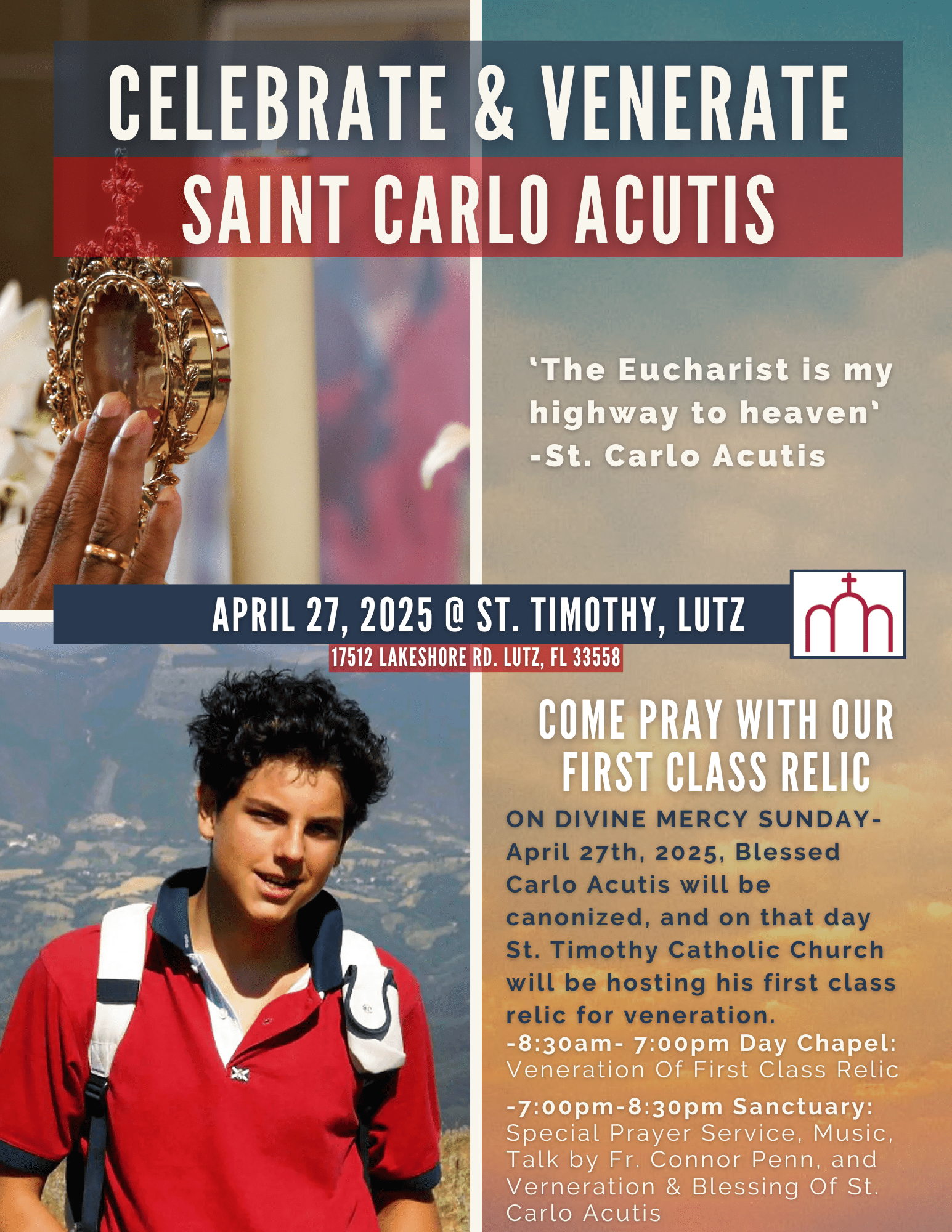 Celebrate & Venerate Bl. Carlo Acutis- April 27th, 2025 – St. Timothy ...